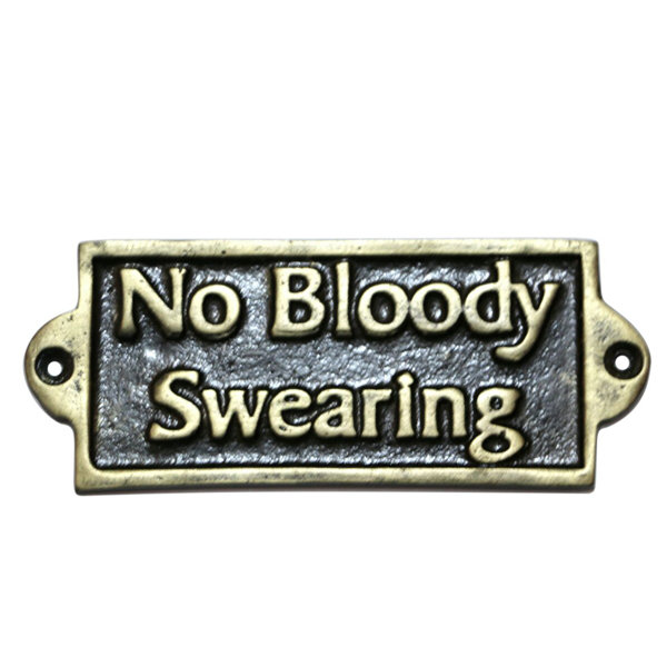 Borough Wharf No Swearing Sign Wall Décor | Wayfair.co.uk