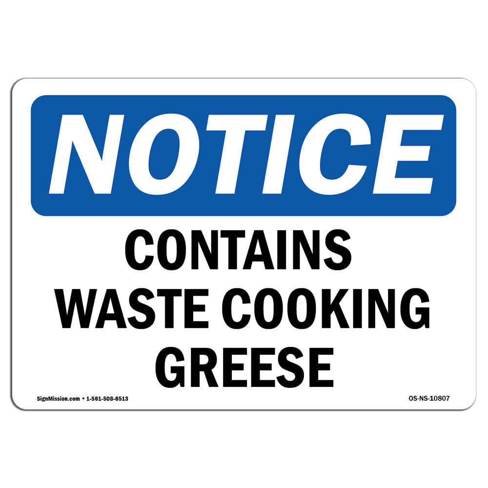 SignMission OSHA Notice - Contains Waste Cooking Grease Sign | Wayfair
