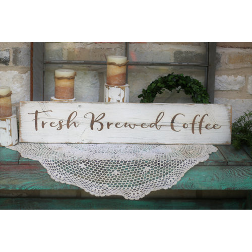 Gracie Oaks Fresh Brewed Coffee Sign Wall Décor & Reviews | Wayfair