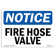 SignMission OSHA Notice - Fire Hose Valve Heavy Duty or Label | Wayfair