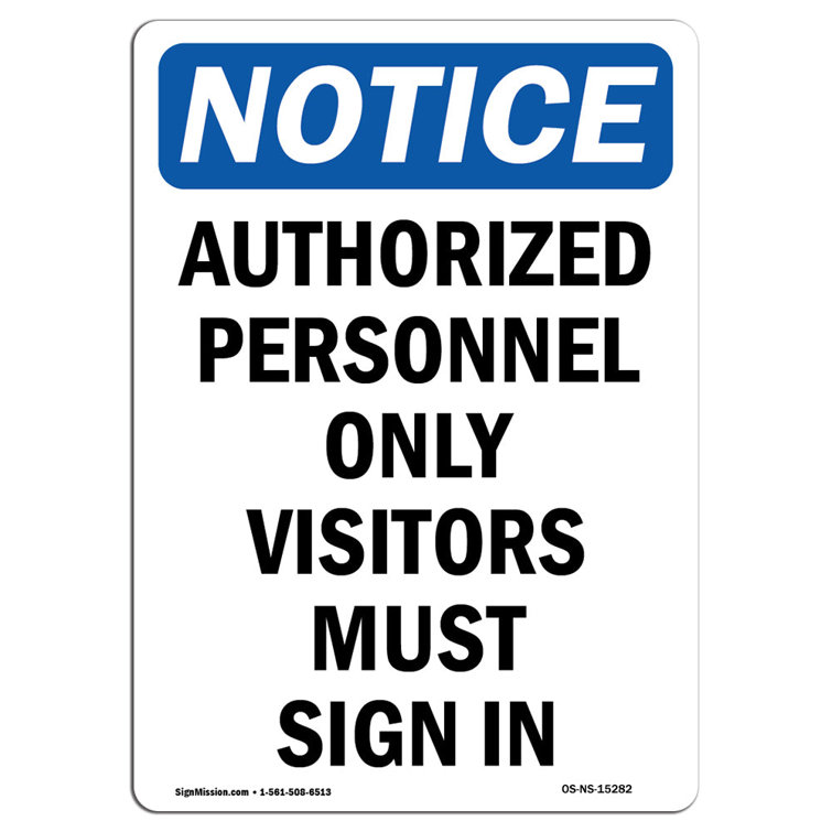 SignMission Authorized Personnel Only Visitors Sign | Wayfair