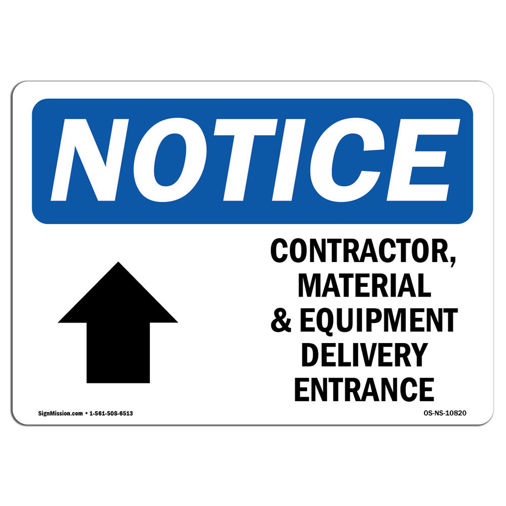 SignMission OSHA Notice - Contractor Material And Equipment Sign With ...