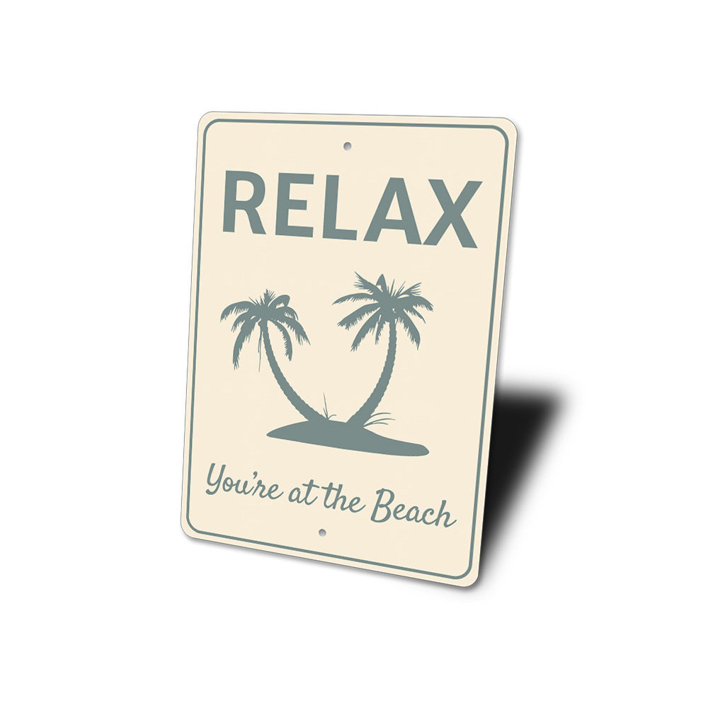 Lizton Sign Shop, Inc Relax Beach Aluminum Sign | Wayfair