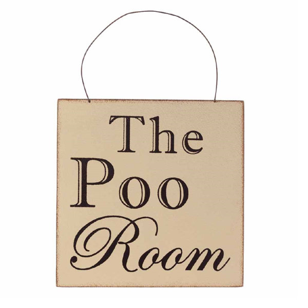 Maturi Sadler The Poo Room Sign | Wayfair.co.uk