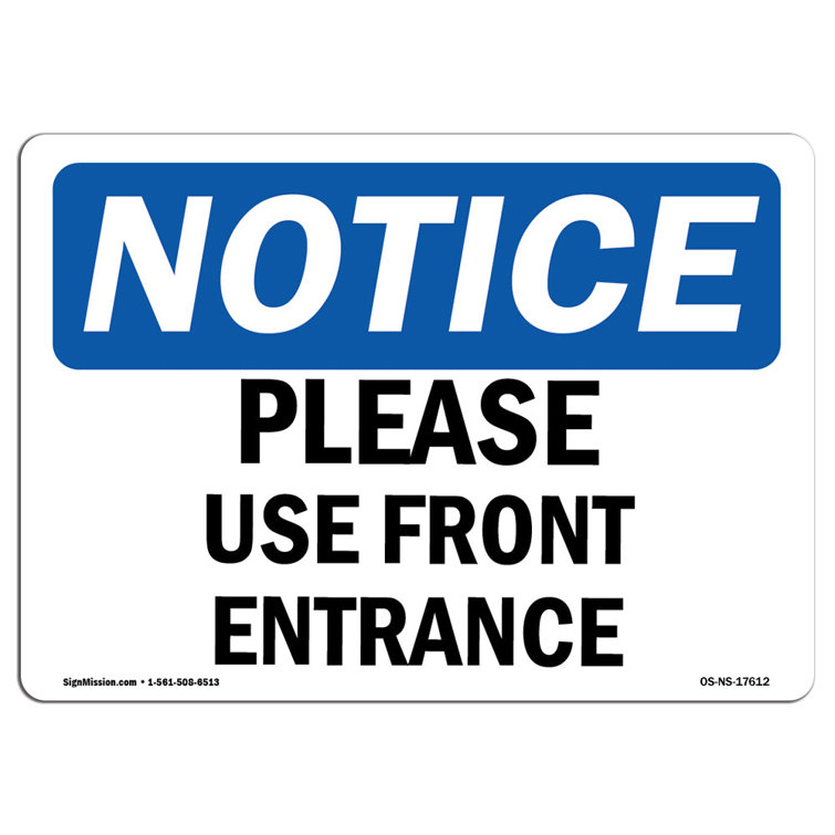 SignMission Please Use Front Entrance Sign - Wayfair Canada