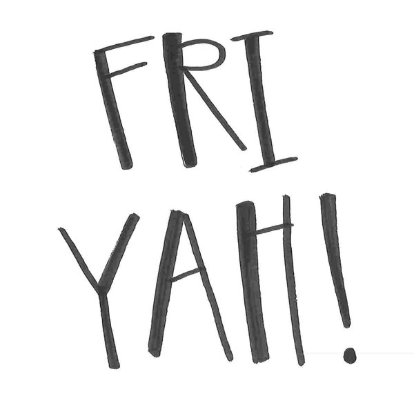 Trinx Fri Yah! - Wrapped Canvas Print | Wayfair