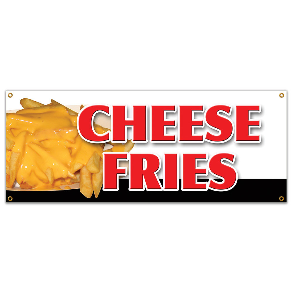 SignMission Cheese Fries Banner Sign | Wayfair