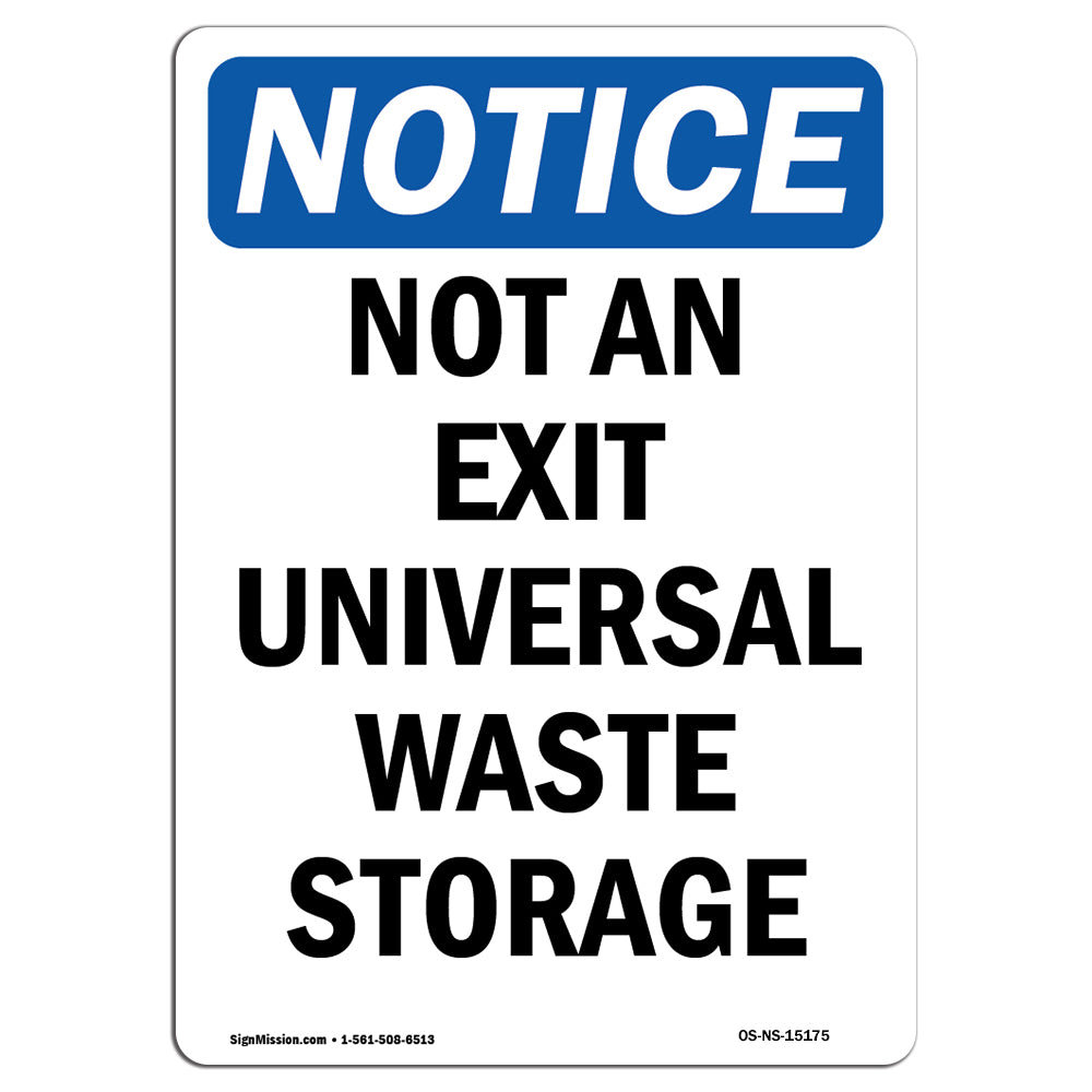 SignMission Not An Exit Universal Waste Storage Sign | Wayfair