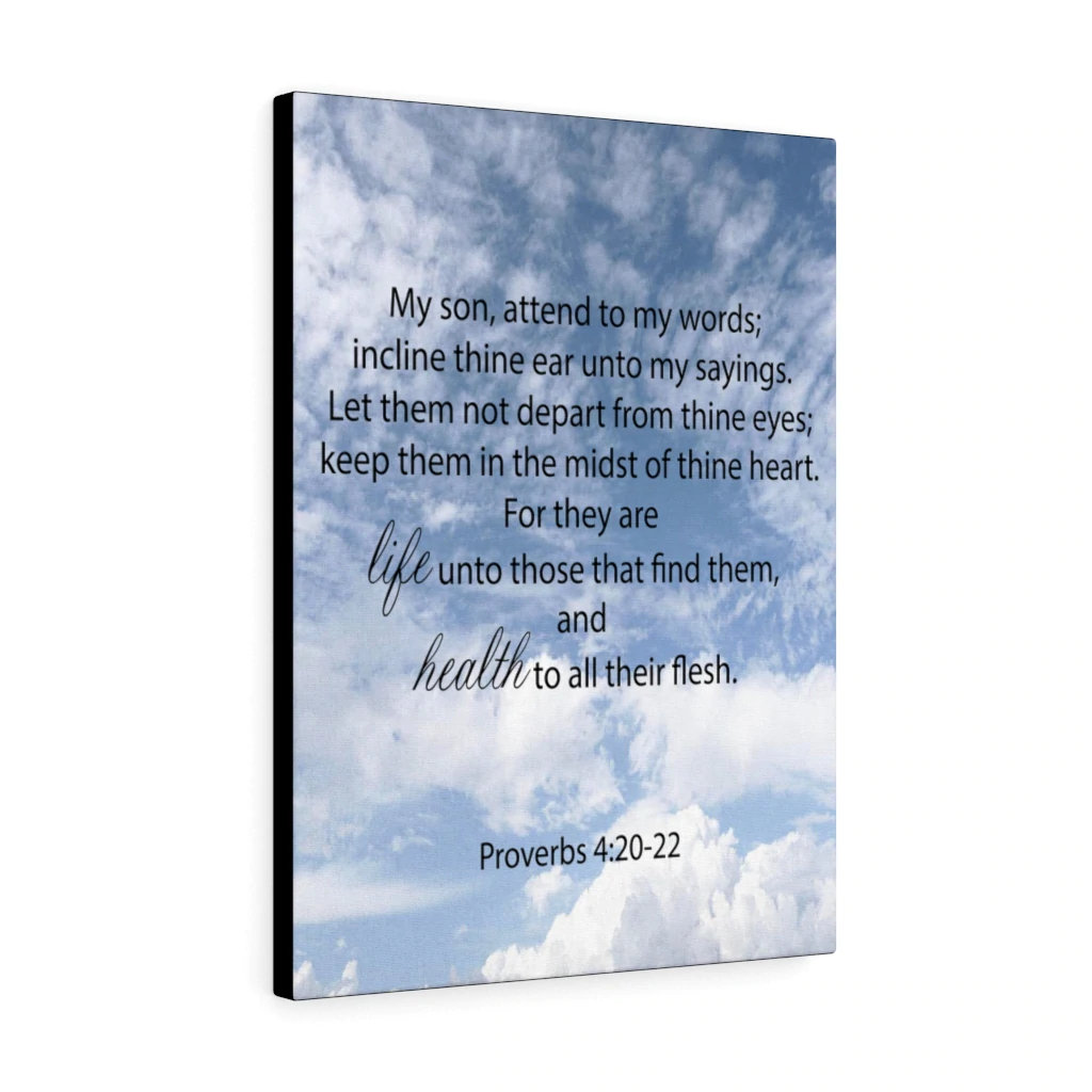 Express Your Love Gifts Life and Health Proverbs 4:20-22 Christian Wall ...