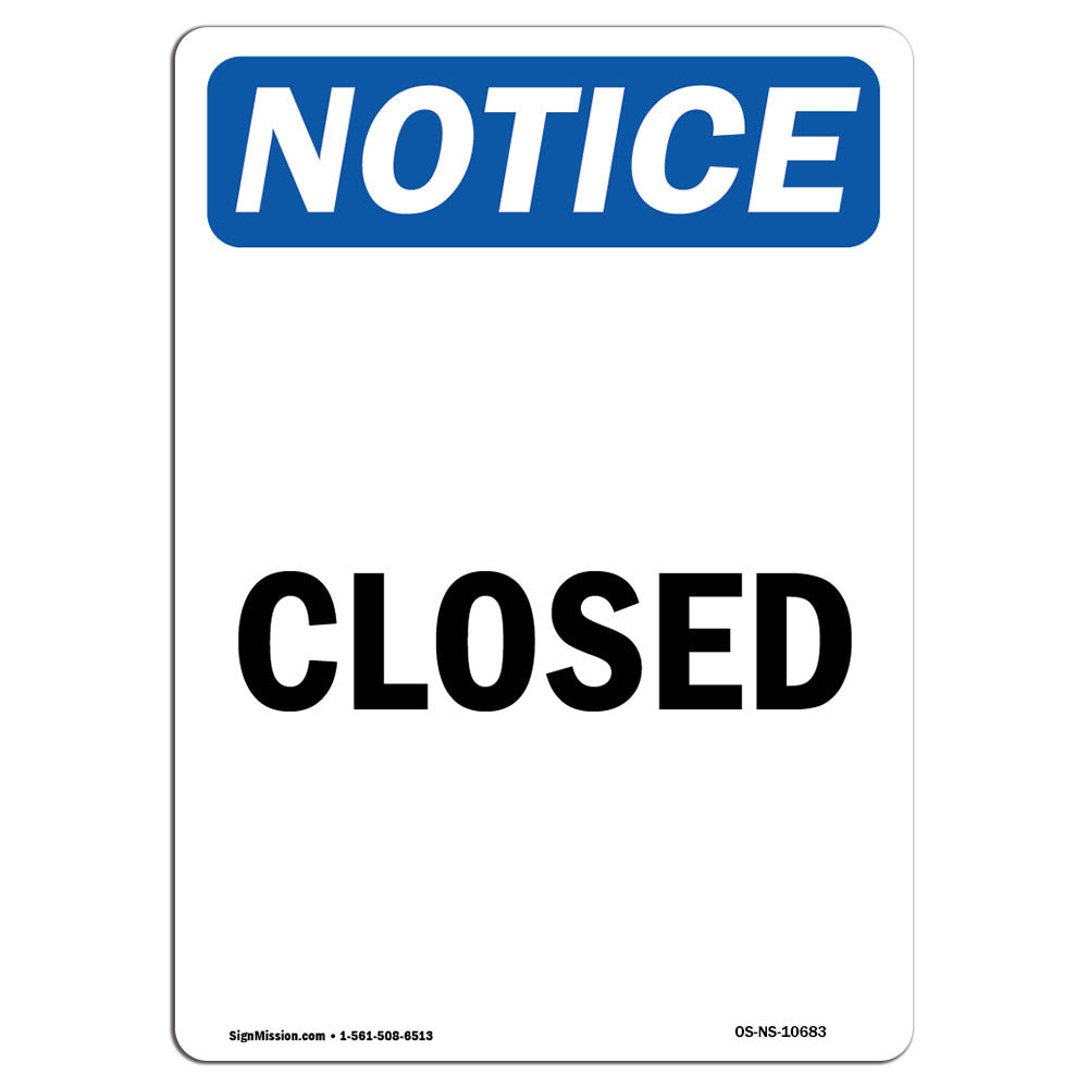 SignMission Osha Notice - Closed Sign | Wayfair