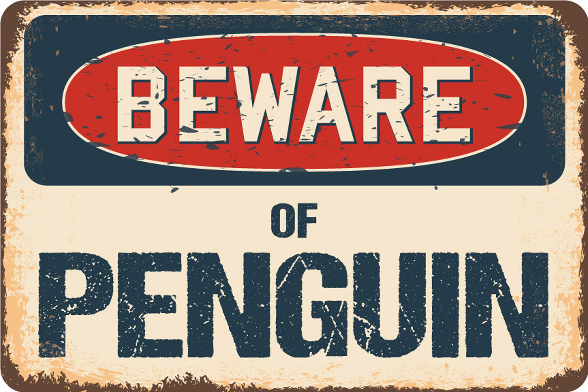 SignMission Beware of Penguin Sign | Wayfair
