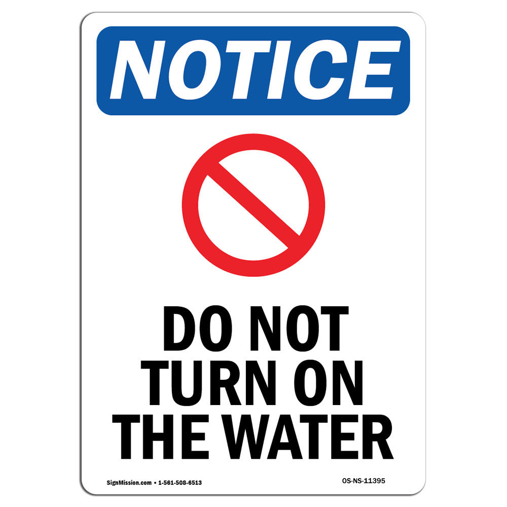 SignMission Do Not Turn on the Water Sign with Symbol | Wayfair