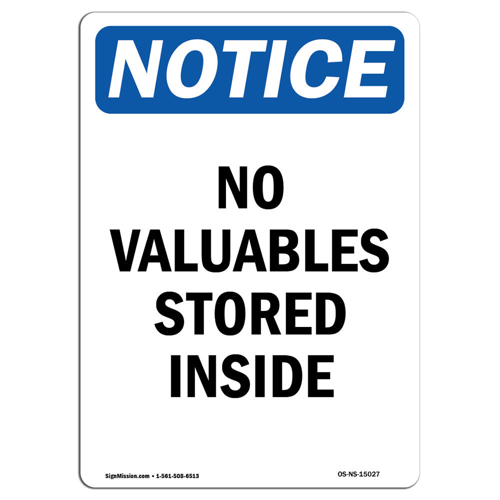 SignMission No Valuables Stored Notice Sign | Wayfair