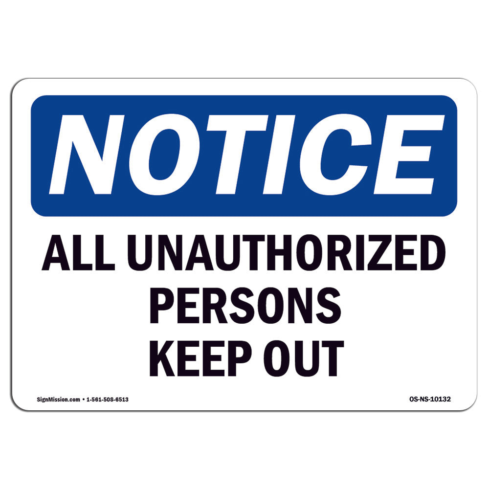 SignMission All Unauthorized Persons Keep Out Sign | Wayfair