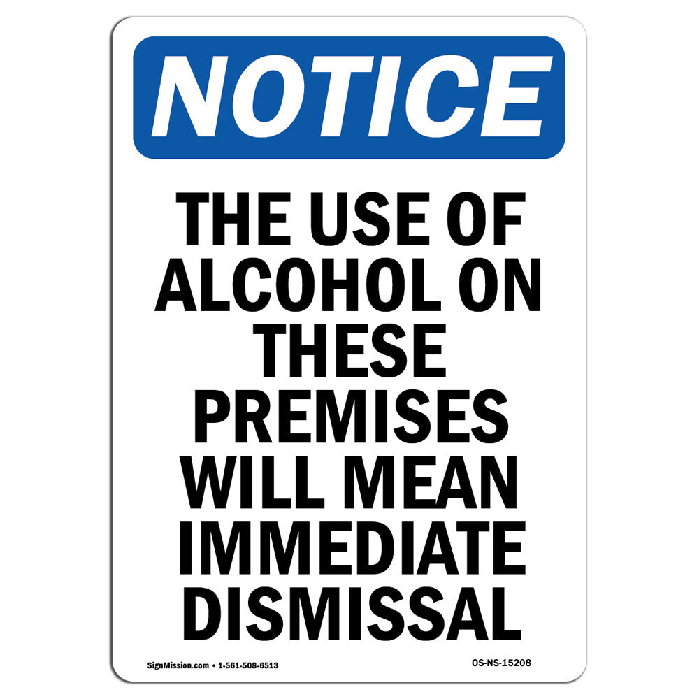 SignMission Alcohol On Premises Immediate Dismissal Sign | Wayfair