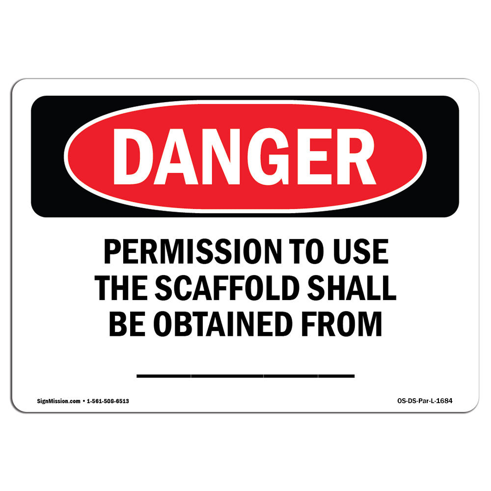 SignMission Permission To Use The Scaffold Sign | Wayfair