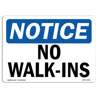 SignMission No Walk-Ins Sign | Wayfair