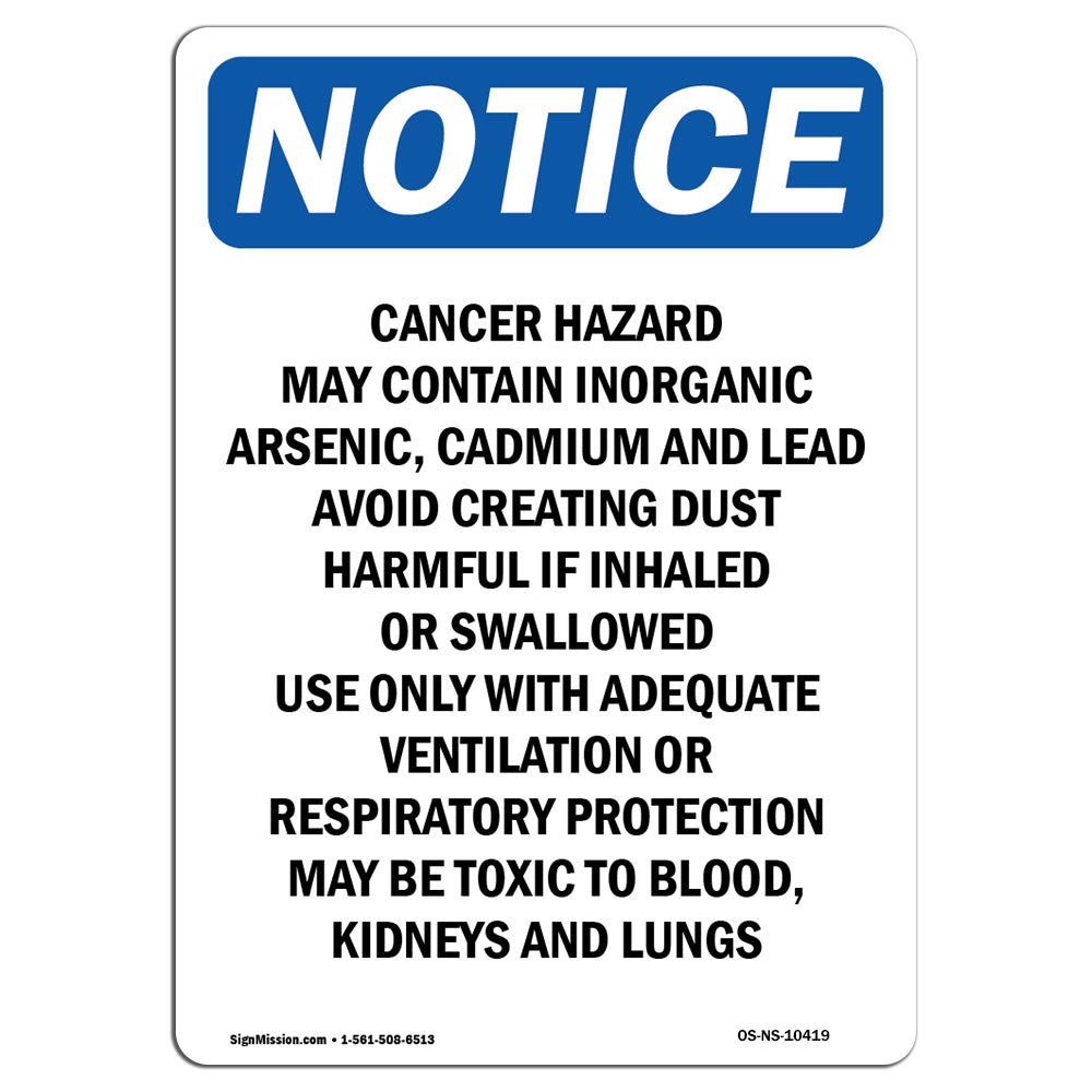 SignMission Osha Notice - Cancer Hazard May Contain Inorganic Sign ...
