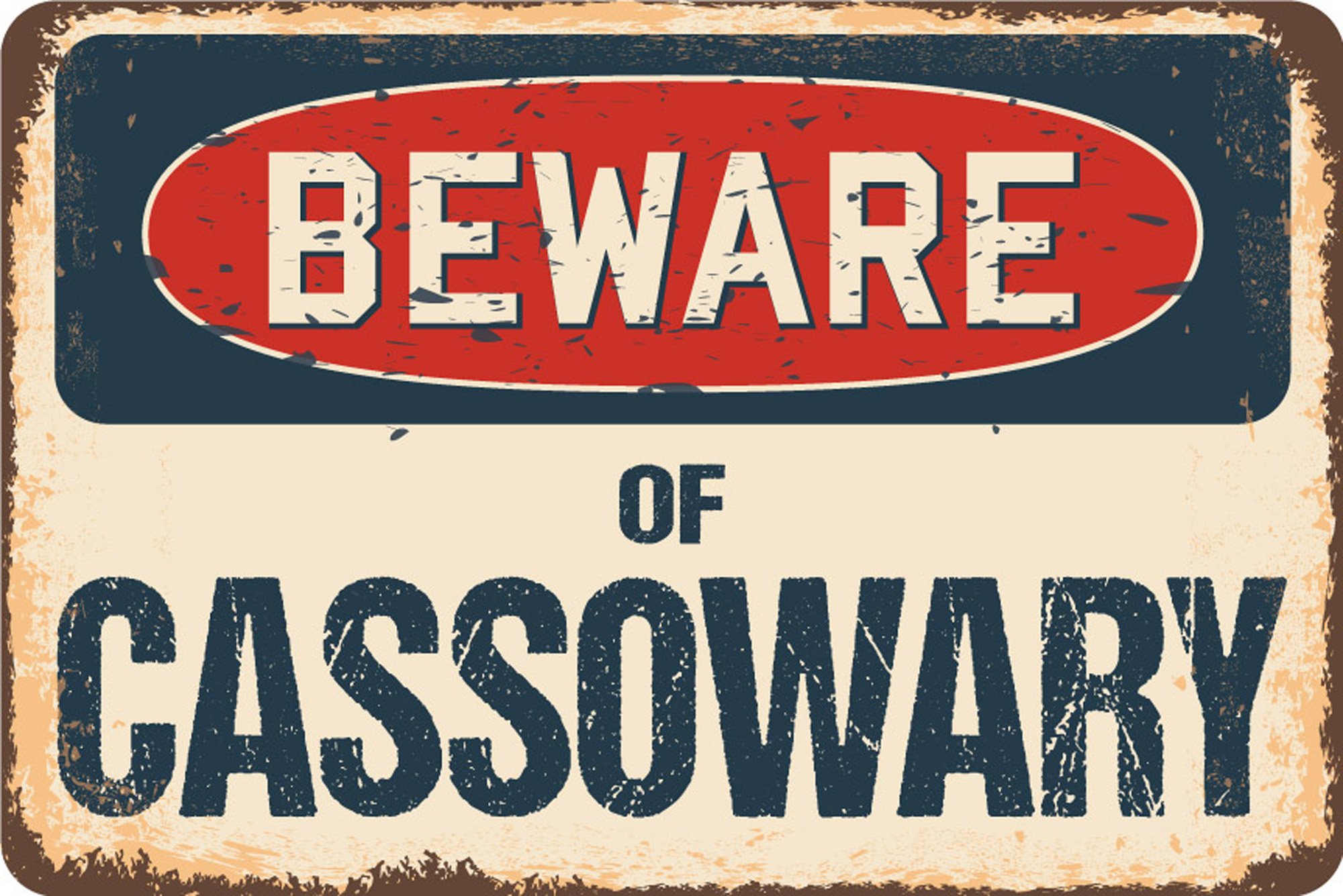 SignMission Beware of Cassowary Sign | Wayfair