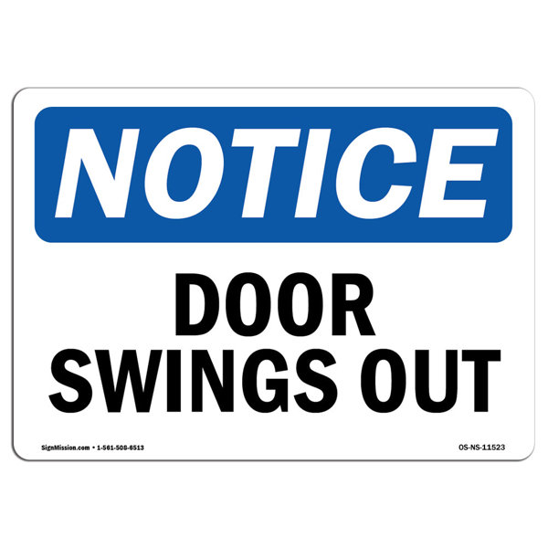 SignMission Door Swings Out Sign | Wayfair