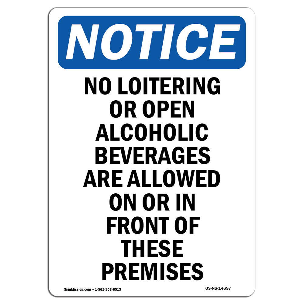 SignMission No Loitering Or Open Alcoholic Sign | Wayfair