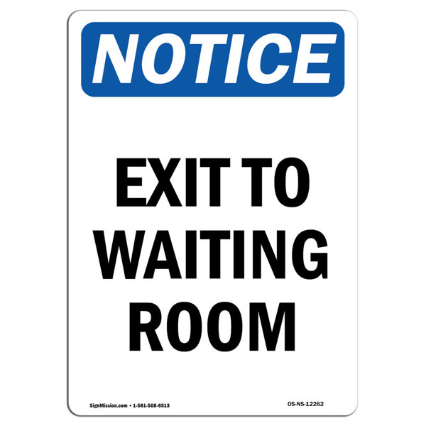 SignMission Exit To Waiting Room Sign | Wayfair