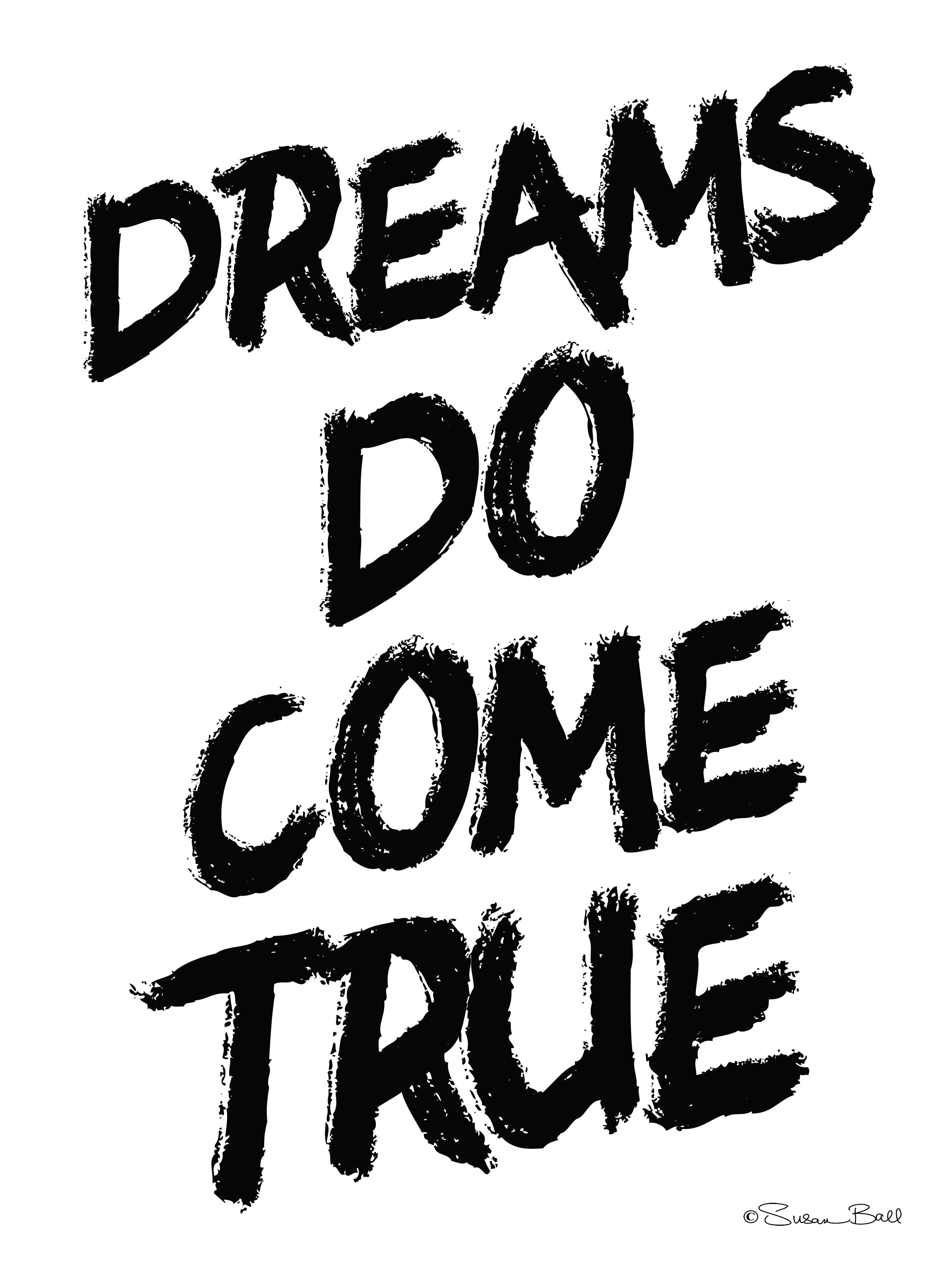 Trinx Dreams Do Come True Wrapped Canvas Textual Art Wayfair