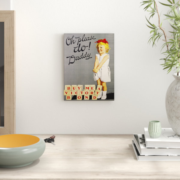 George Oliver Oh Please Do! Daddy, Buy Me A Victory Bond Poster by ...
