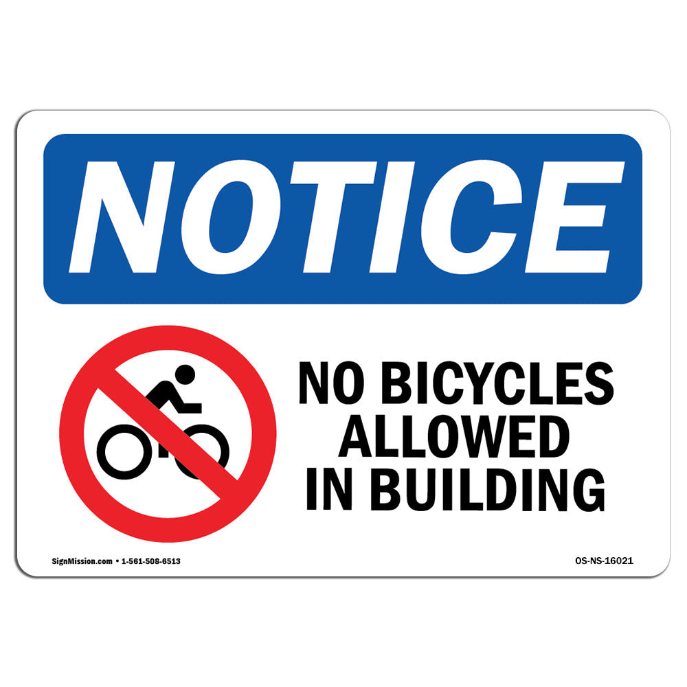 SignMission Osha Notice - Notice No Bicycles Allowed In Building Sign ...