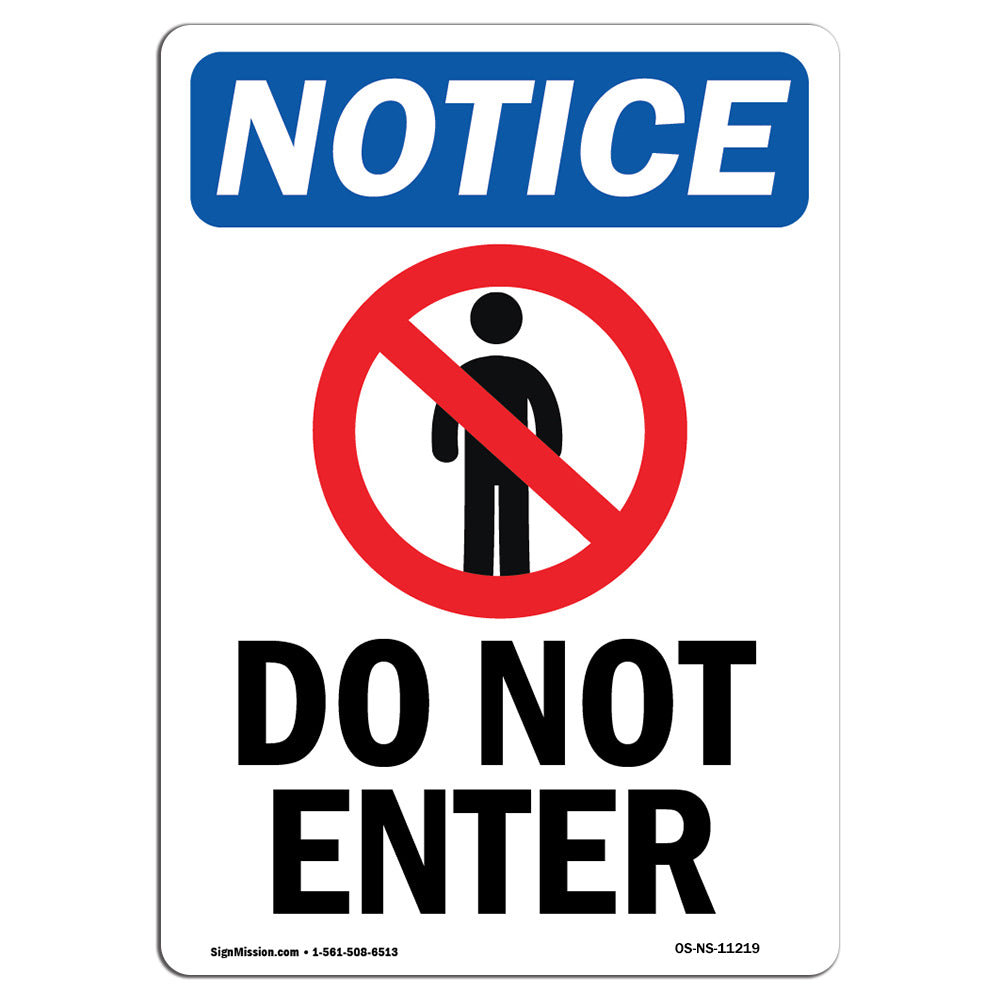 SignMission OSHA Notice - Do Not Enter Sign With Symbol | Wayfair