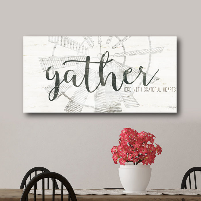 Gracie Oaks Gather Windmill - Unframed Textual Art on Canvas & Reviews ...