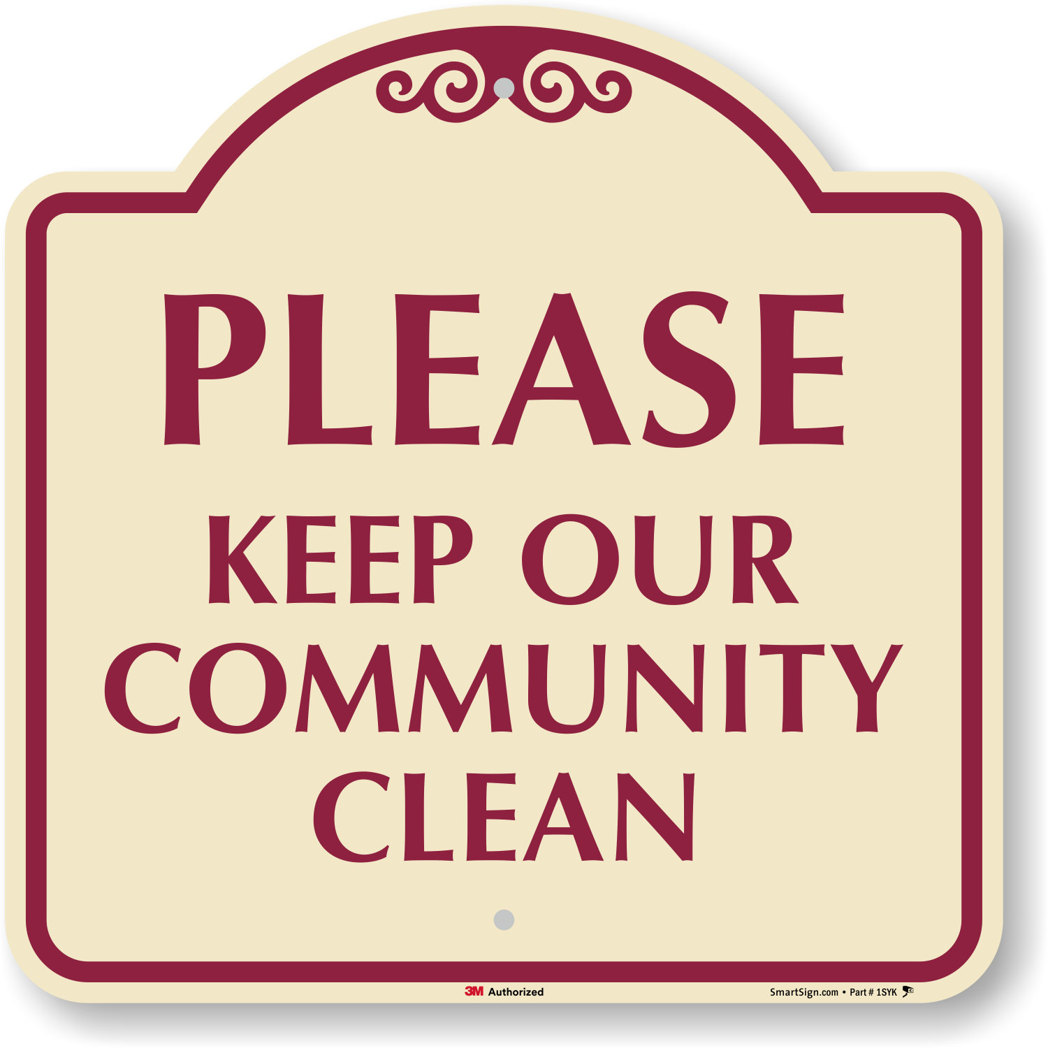 SmartSign Please Keep Our Community Clean High Intensity Reflective ...
