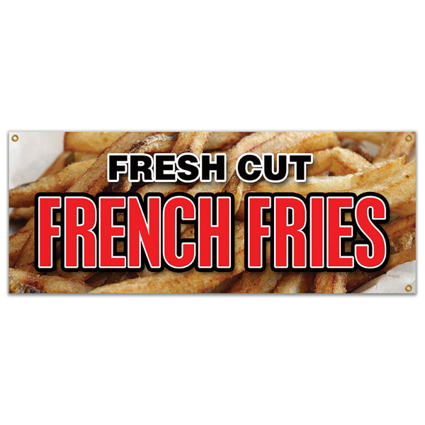 SignMission Fresh Cut French Fries Banner Sign | Wayfair