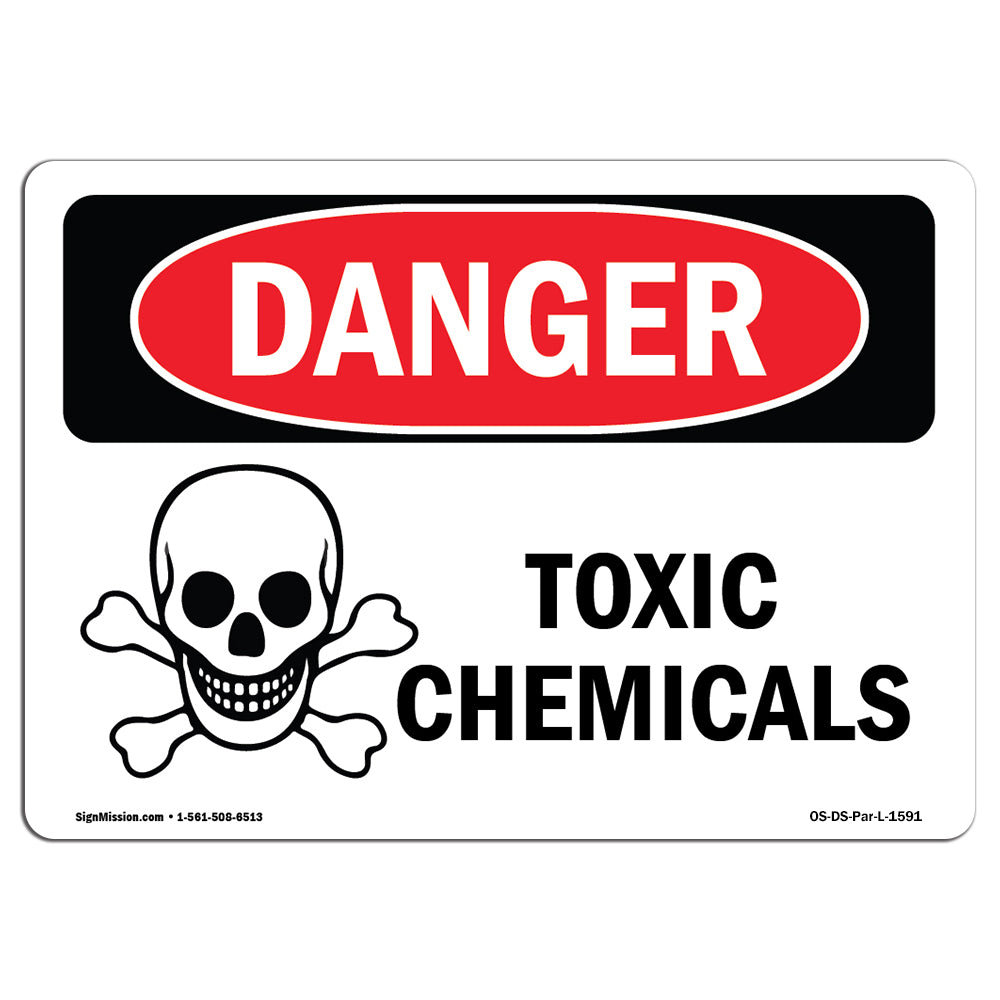 SignMission 1591_OSHA Danger Sign - Toxic Chemicals | Heavy Duty Sign ...