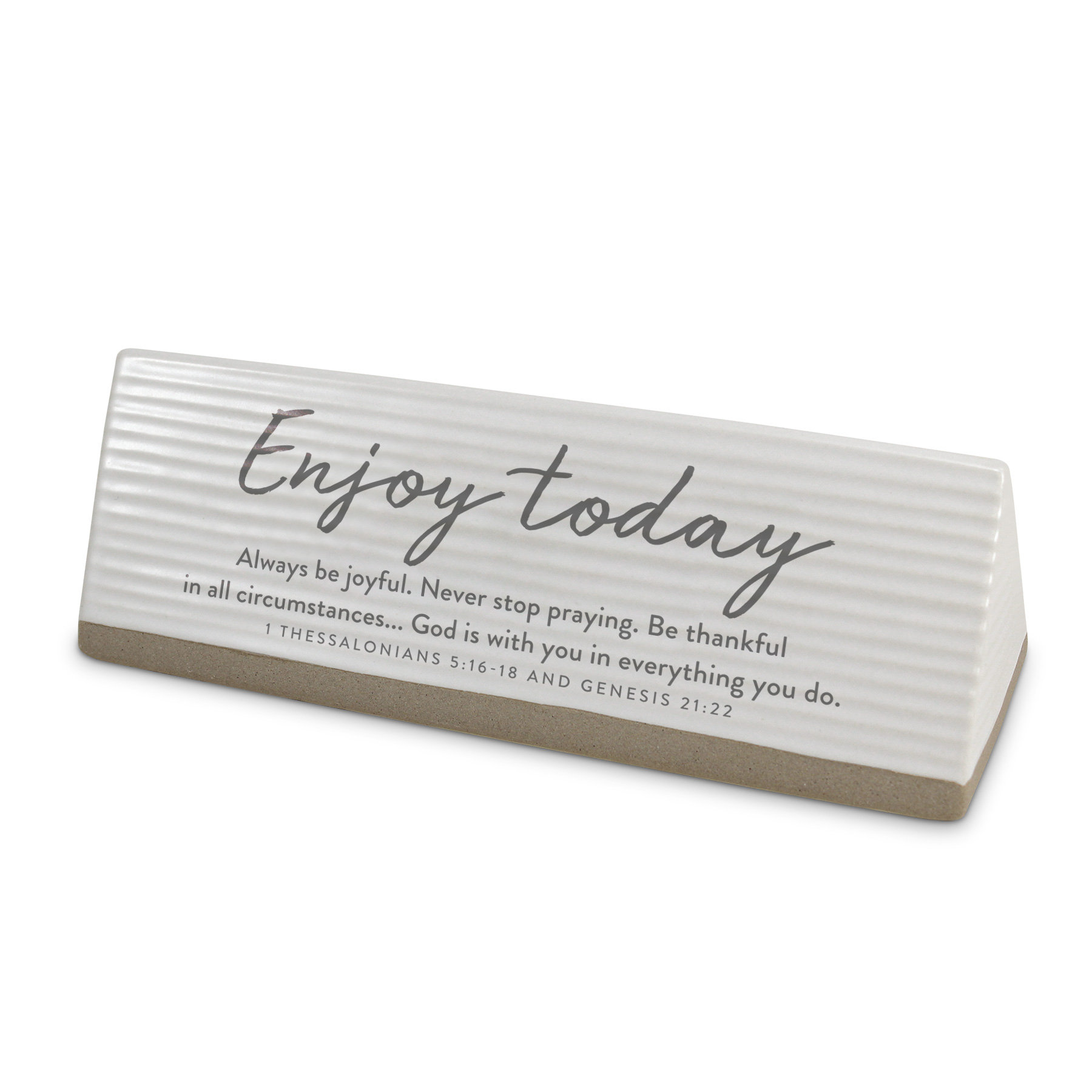 Trinx Tabletop Reminder Enjoy Today 2.25"H | Wayfair