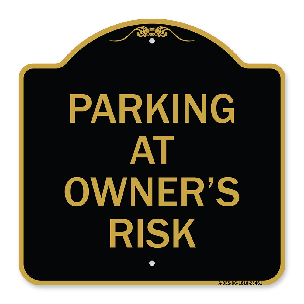 Signmission Designer Series Sign - Parking At Owner's Risk | Green ...