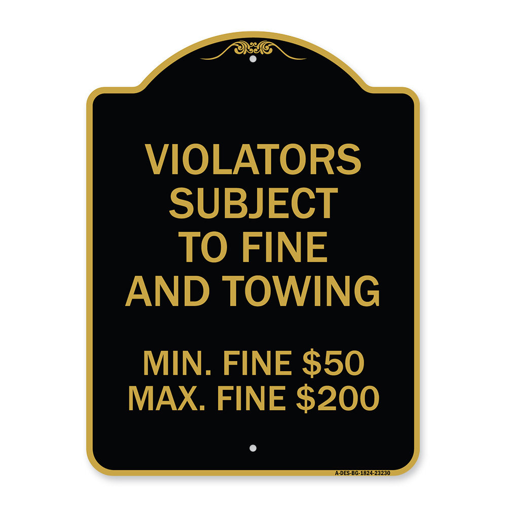 Signmission Designer Series Sign - R7-8F Violators Subject To Fine And ...