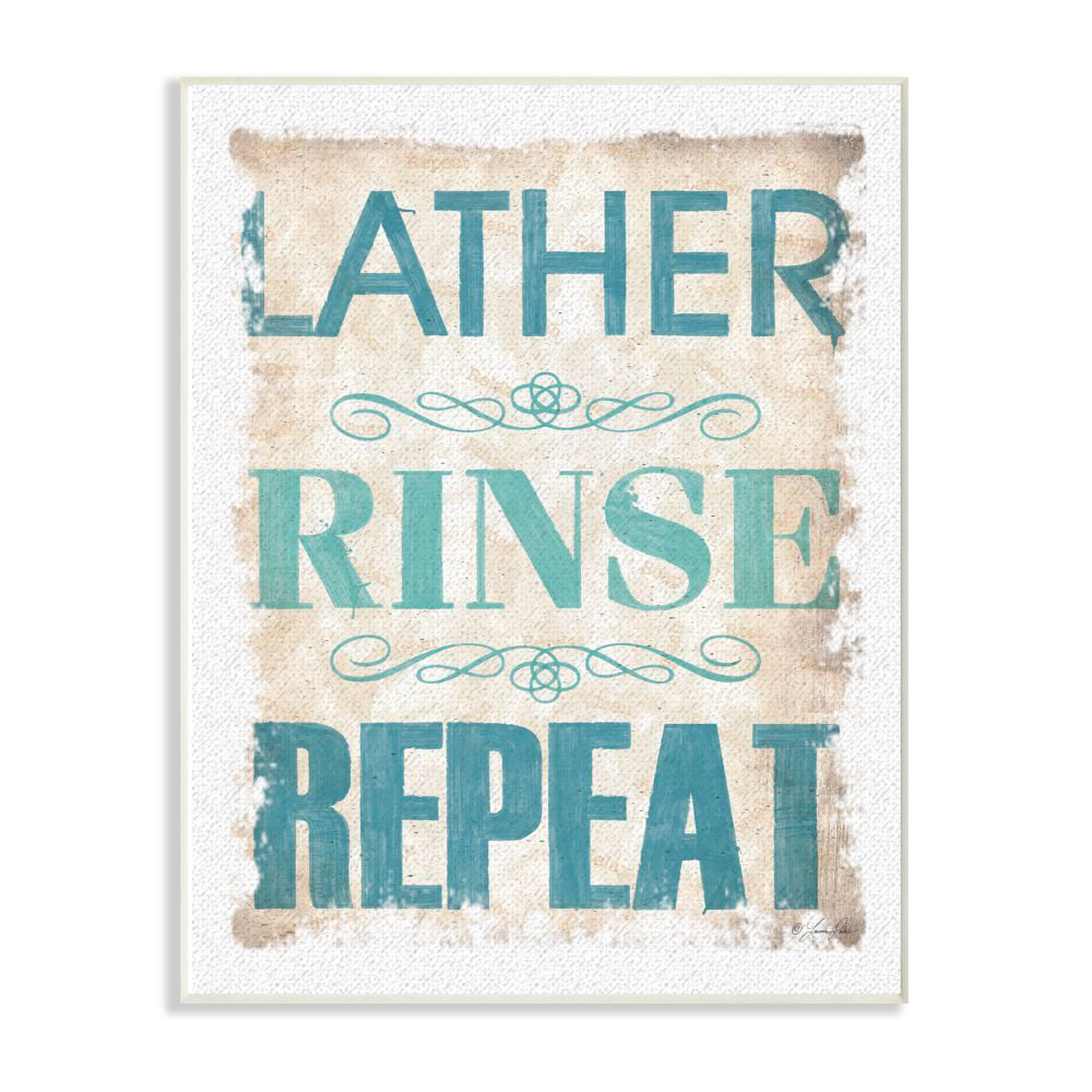 Ebern Designs Lather Rinse Repeat by Lauren Rader - Textual Art | Wayfair