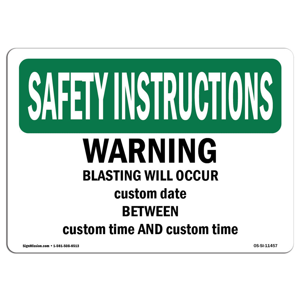 SignMission OSHA SAFETY INSTRUCTIONS Sign - Warning Blasting Will Occur ...