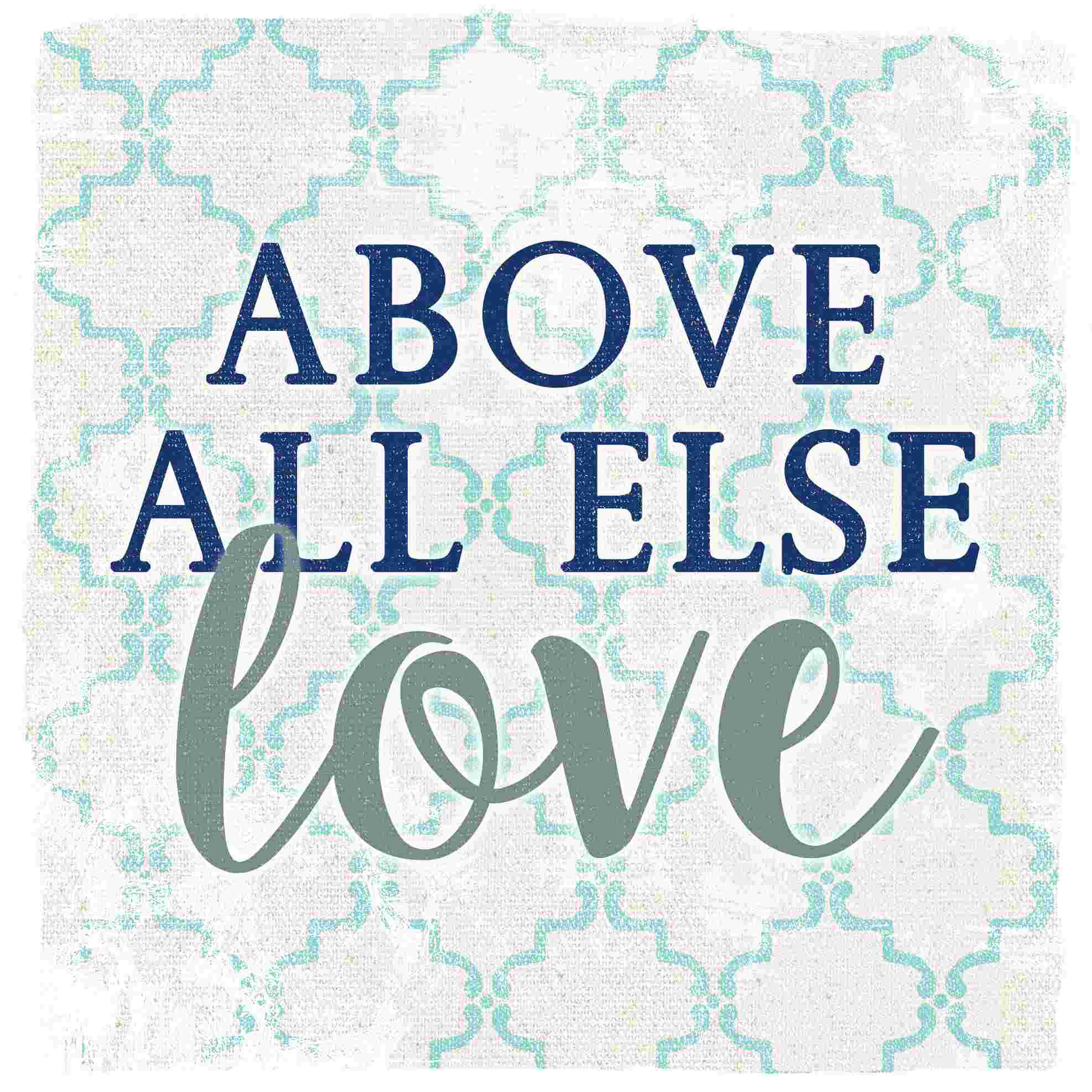 Trinx Above All Else Love Blue On Canvas Textual Art | Wayfair