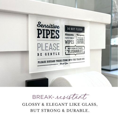 Reilly Originals Sensitive Pipes Do Not Flush Sign & Reviews | Wayfair
