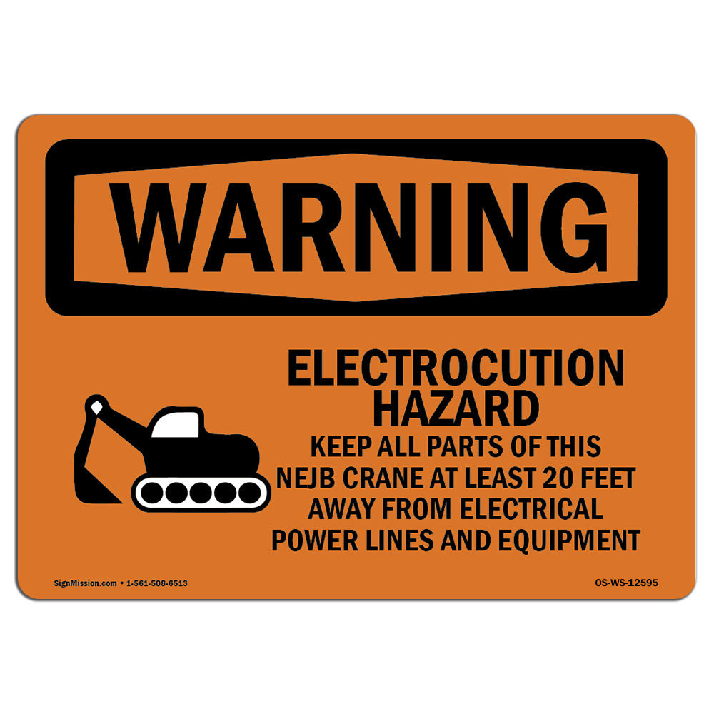 SignMission Osha Warning Sign - Electrocution Hazard Crane | Wayfair