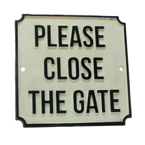 Close-gate-sign | Wayfair