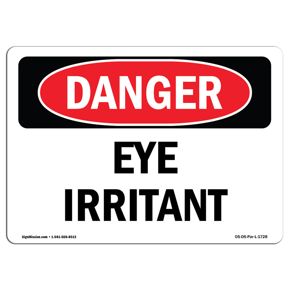 SignMission OSHA Danger Sign Eye Irritant Sign | Wayfair