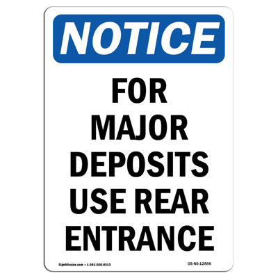 SignMission For Major Deposits Use Rear Entrance Sign | Wayfair