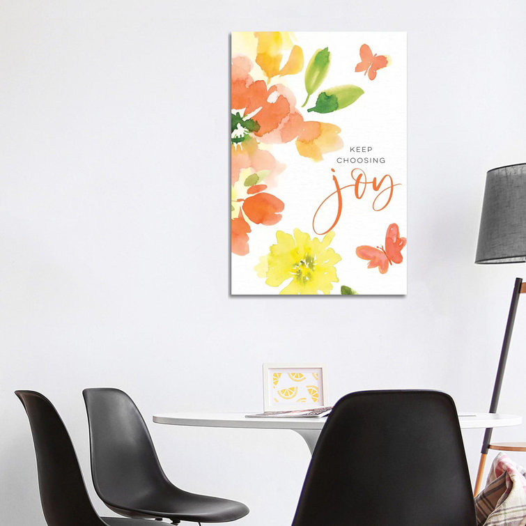 Maturi Keep Choosing Joy - Print on Canvas | Wayfair.co.uk
