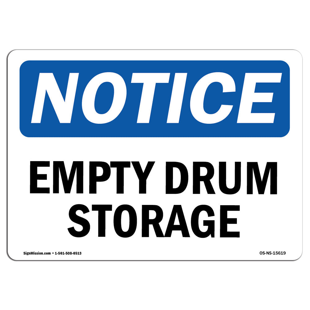 SignMission Empty Drum Storage Area Sign | Wayfair