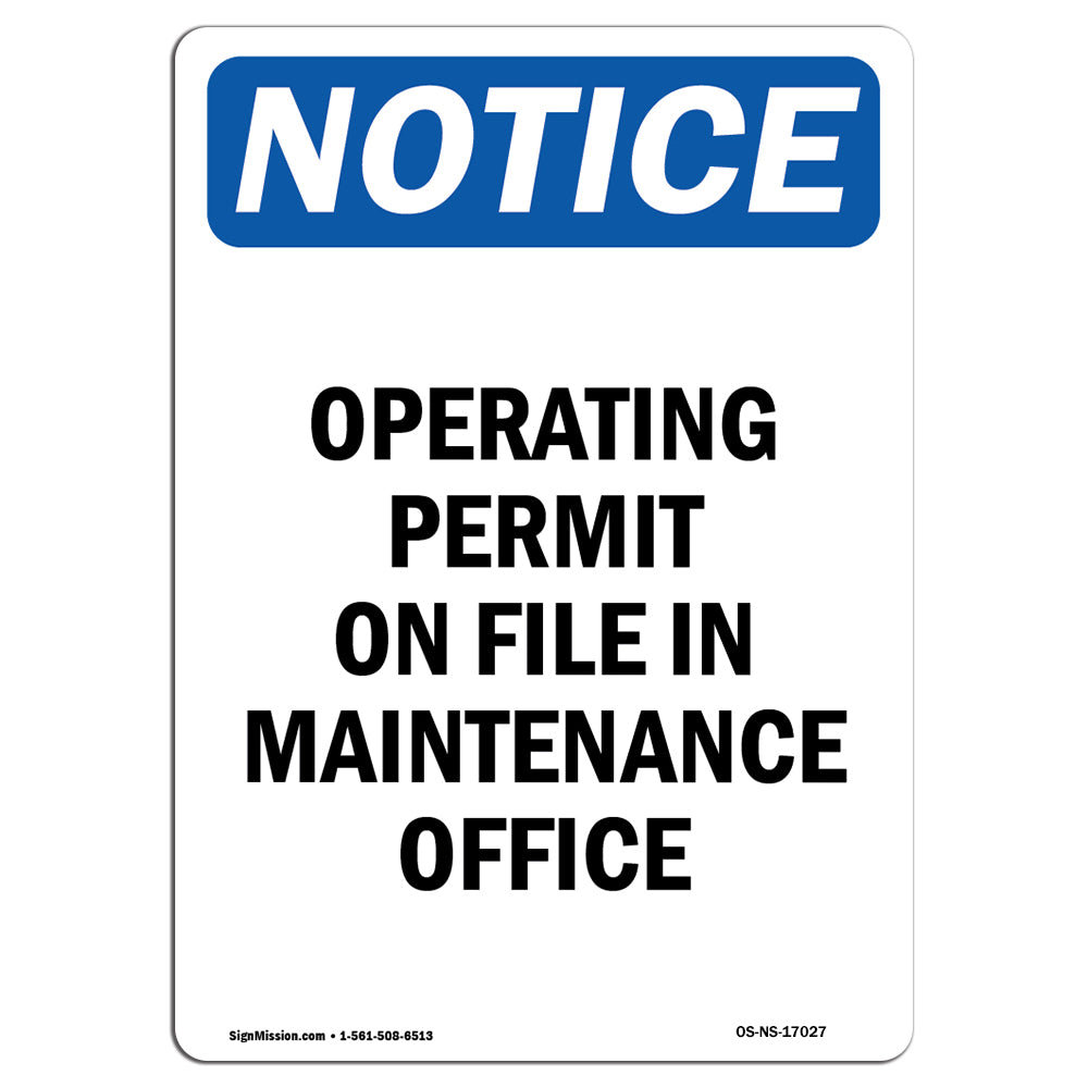 SignMission Notice - Operating Permit On File In Maintenance Sign | Wayfair