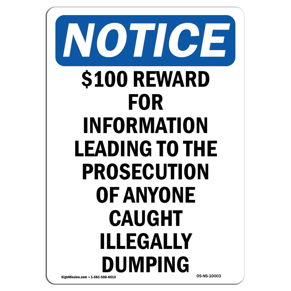SignMission Osha Notice - $100 Reward For Information Leading Sign ...