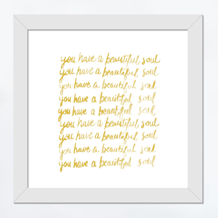 Trinx You Have A Beautiful Soul - Single Picture Frame Graphic Art ...